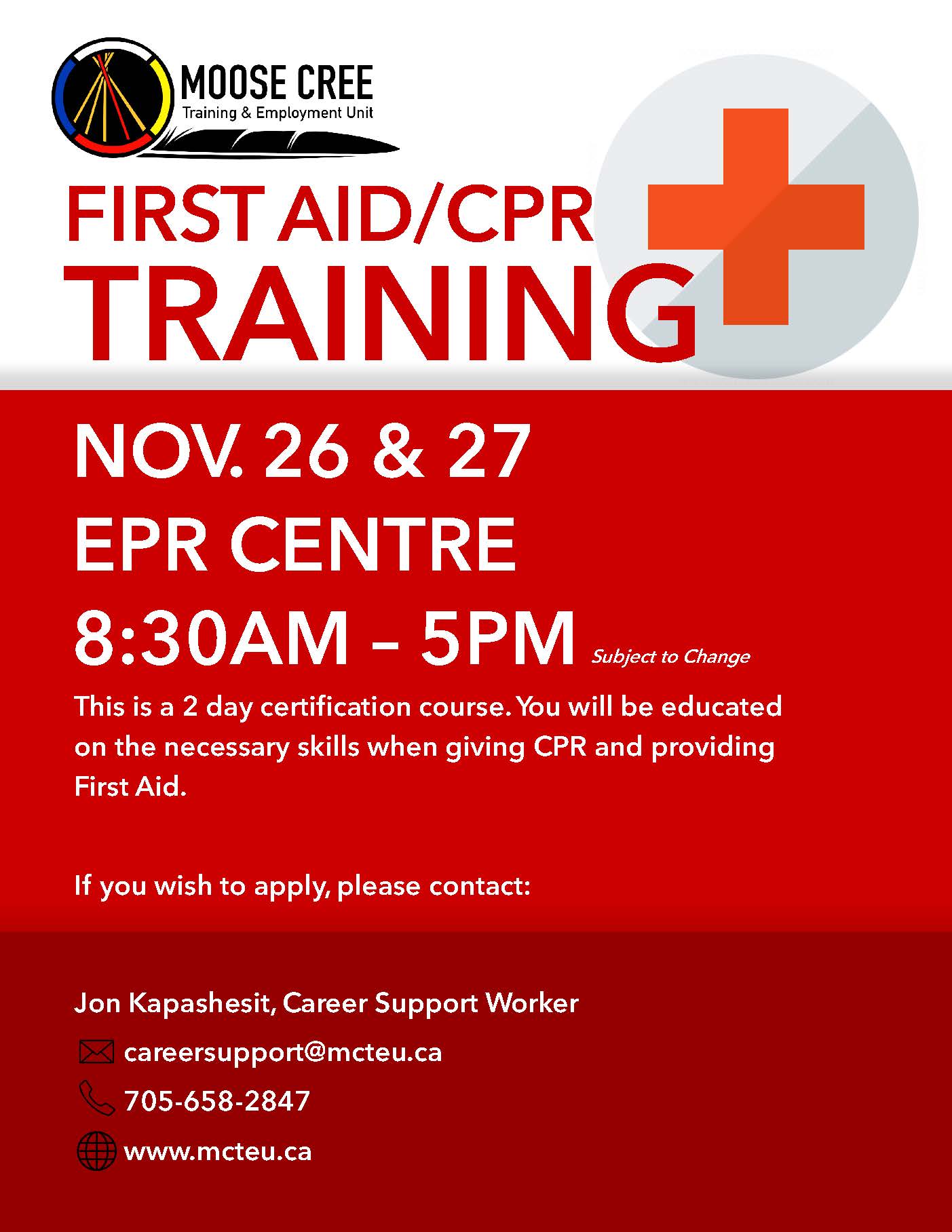 upcoming FIrst aid/cpr training – Moose Cree Training and Employment Unit